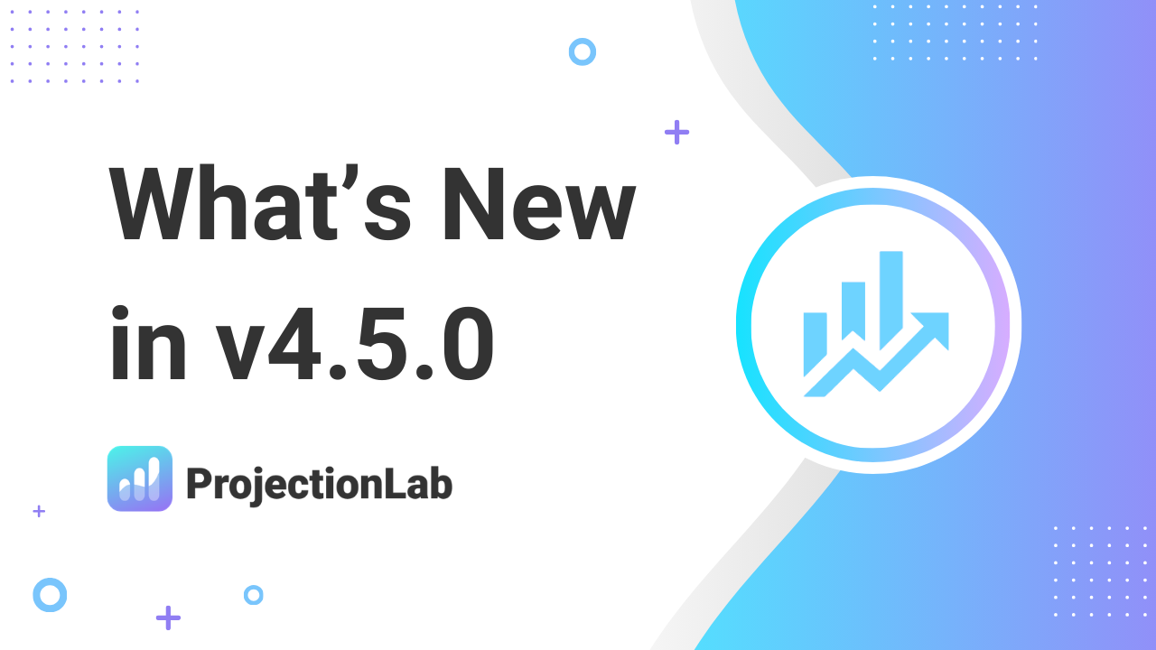 Blog - ProjectionLab